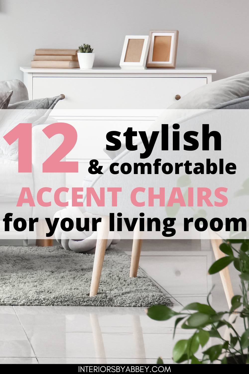 12 Stylish Accent Chairs to Accentuate Your Living Room - Interiors by ...