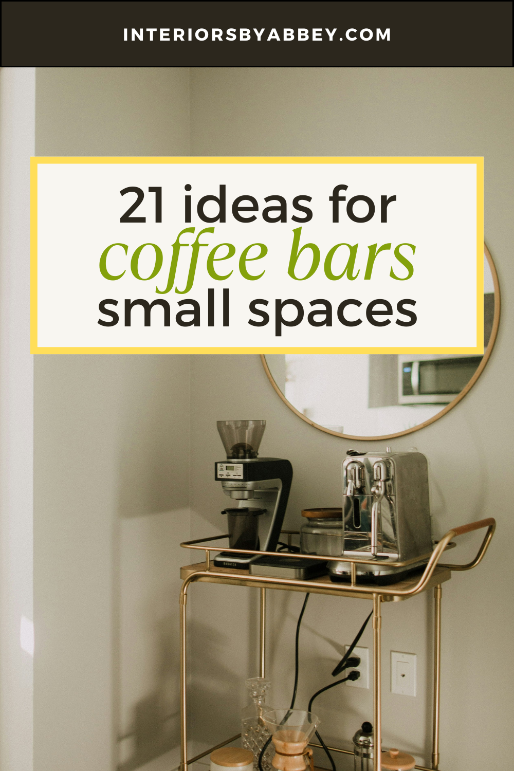 21 Modern Coffee Bar Ideas for Small Spaces - Interiors By Abbey